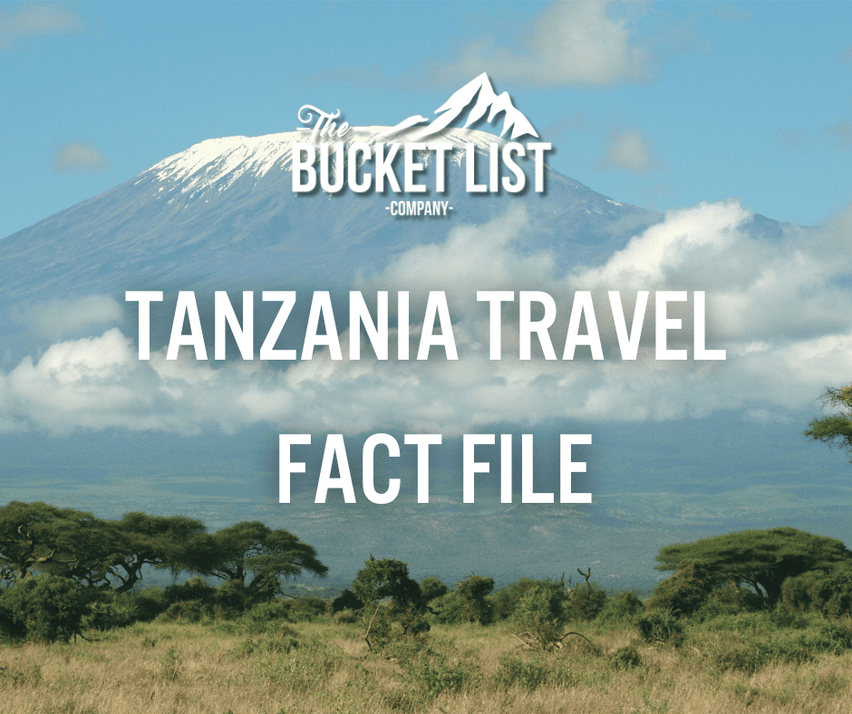 Tanzania Travel Fact File (January 2025) - Tanzania Travel Q&A