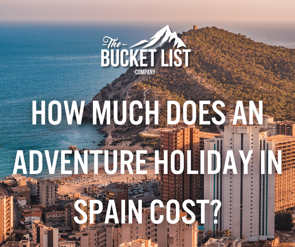 How Much Does An Adventure Holiday In Spain Cost? Our Guide
